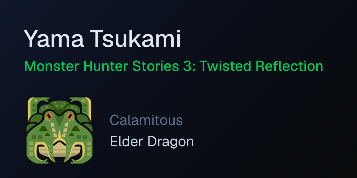 Yama Tsukami In Monster Hunter Stories 3 - Monster Buddy